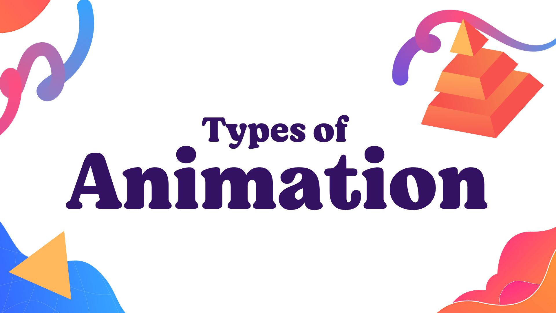 Types of Animation - Digital Brew